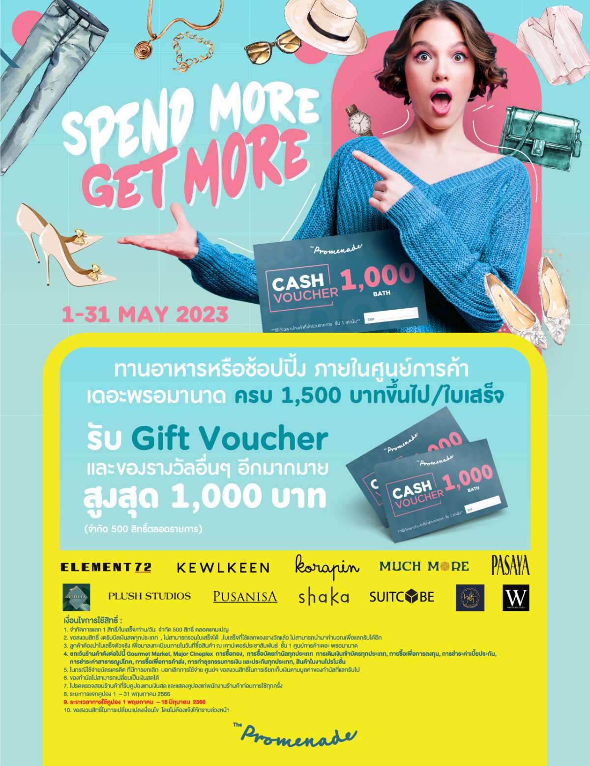 Spend More Get More 2023 - THE PROMENADE