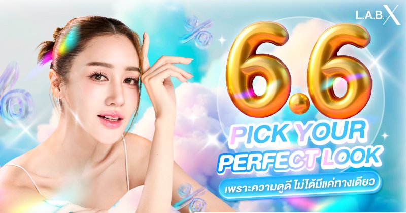 LABX Clinic 6.6 Pick Your Perfect Look - THE PROMENADE